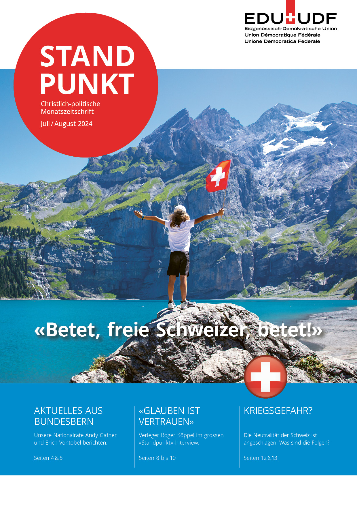 «EDU-Standpunkt» Sommerausgabe 2024 – EDU Schweiz