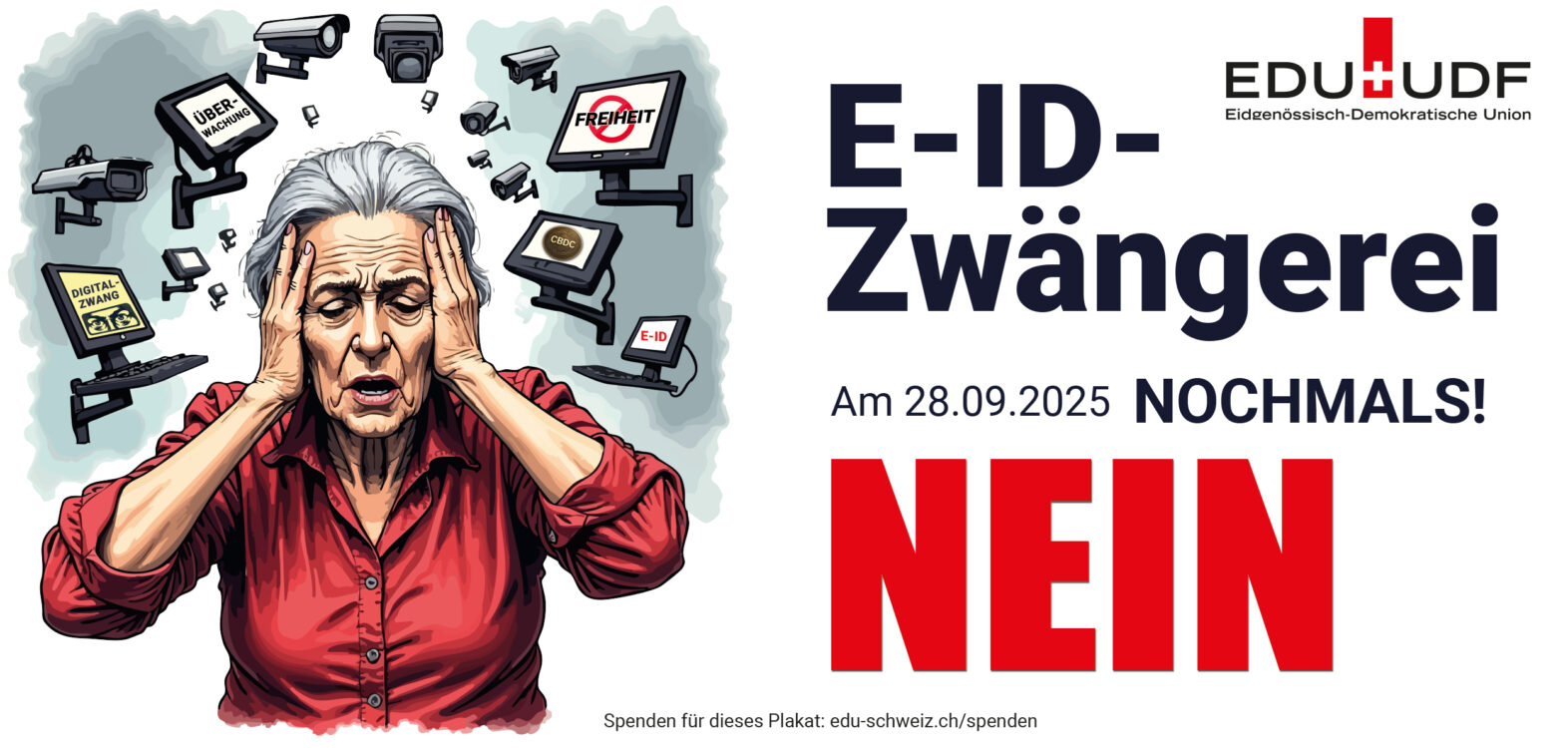 Schluss mit der Zwängerei: Nochmals NEIN zum E-ID-Gesetz! – EDU Schweiz